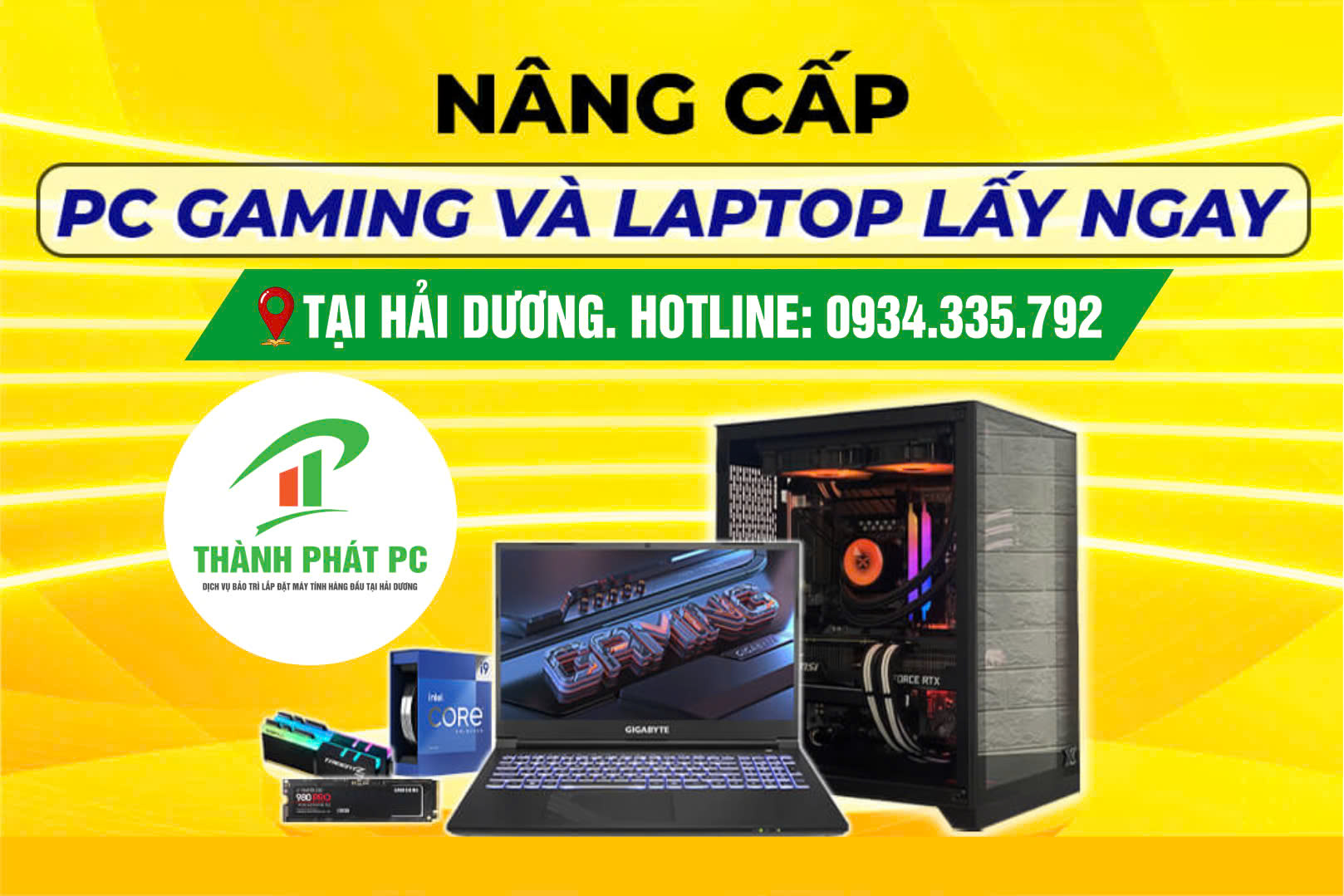 Nâng Cấp PC Gaming Và Laptop Lấy Ngay Hải Dương - ThanhPhat PC